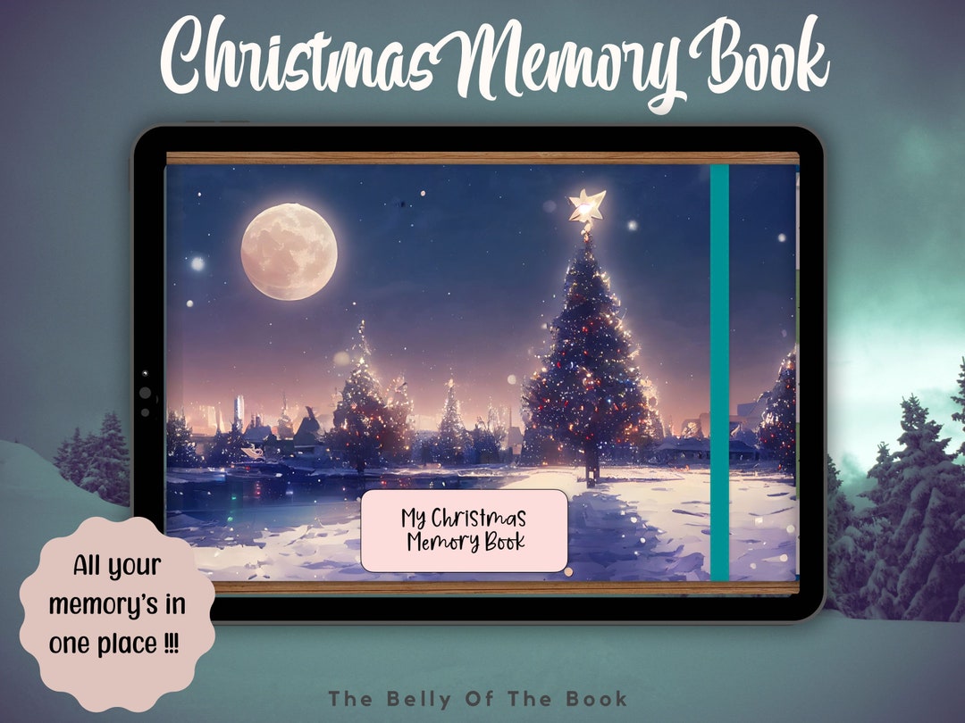 Digital Christmas Memory Book: Cherish Holiday Moments With This iPad ...