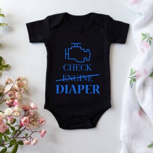 Check Engine Baby Bodysuit, Funny Poopy Diaper Baby Clothes, Cute ...