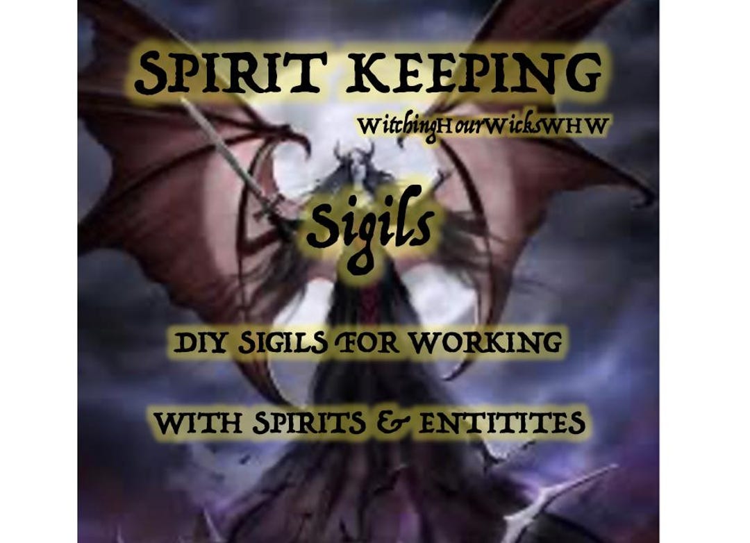 Spirit Keeping Sigils PDF - for Connections & Communication With ...