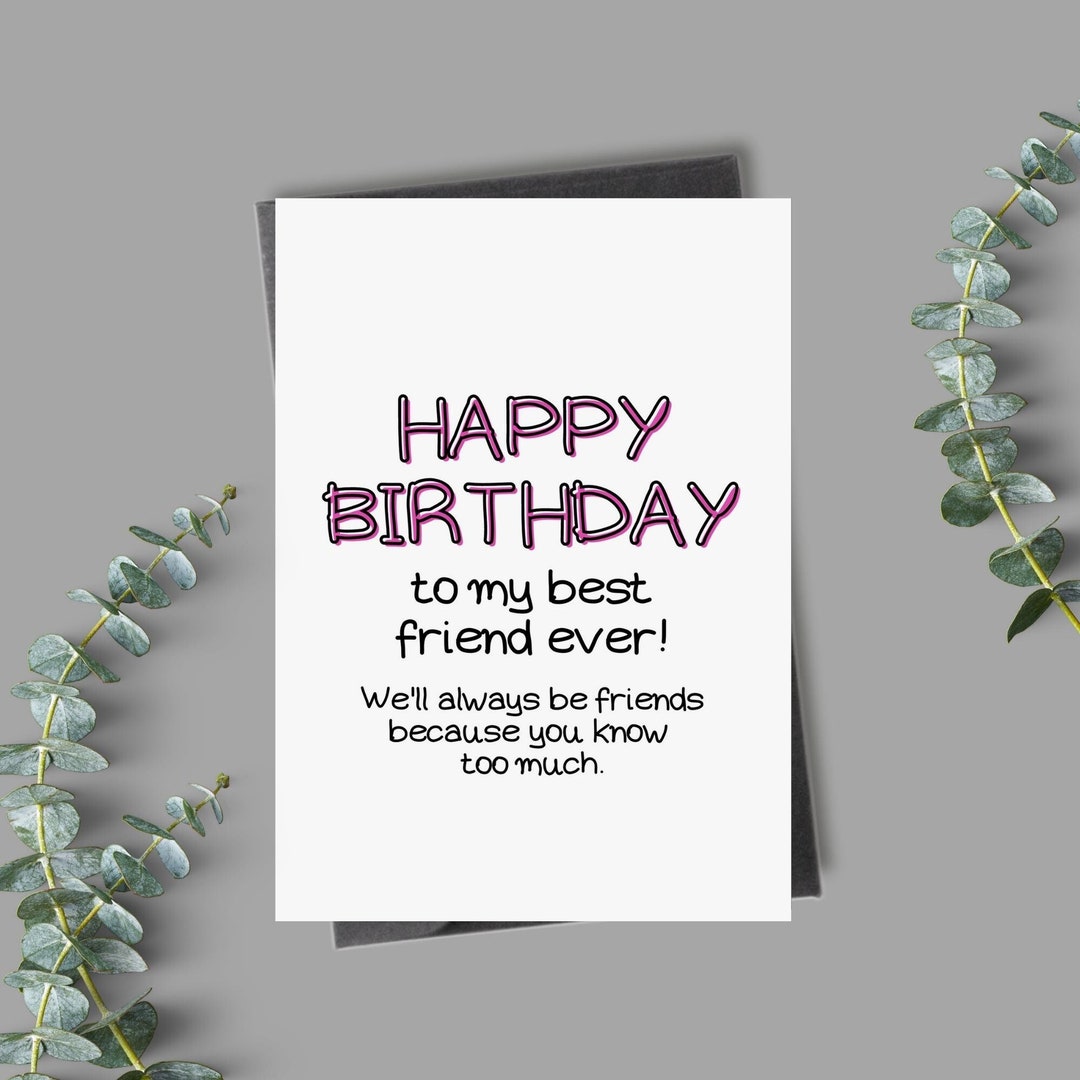 Printable Birthday Card for Friend, Best Friend Birthday, BFF Birthday ...