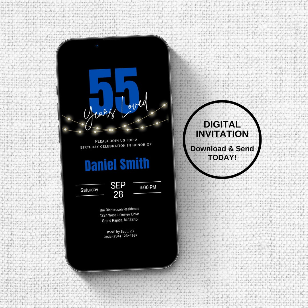 Digital 55th Birthday Invitation, 55 Years Loved, Blue Digital Invite ...