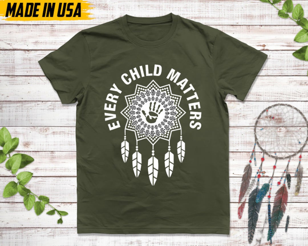 Every Child Matter, Native American T-shirt, Awareness for Indigenous ...