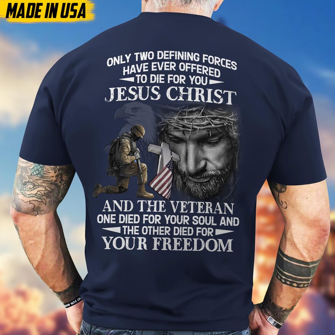 Jesus Christ Veteran Shirt Military Veteran T-shirt Patriotic Tshirt ...