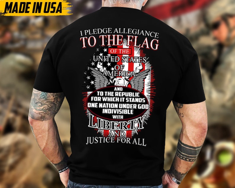 I Pledge Allegiance to the Flag of United States of America Shirt ...