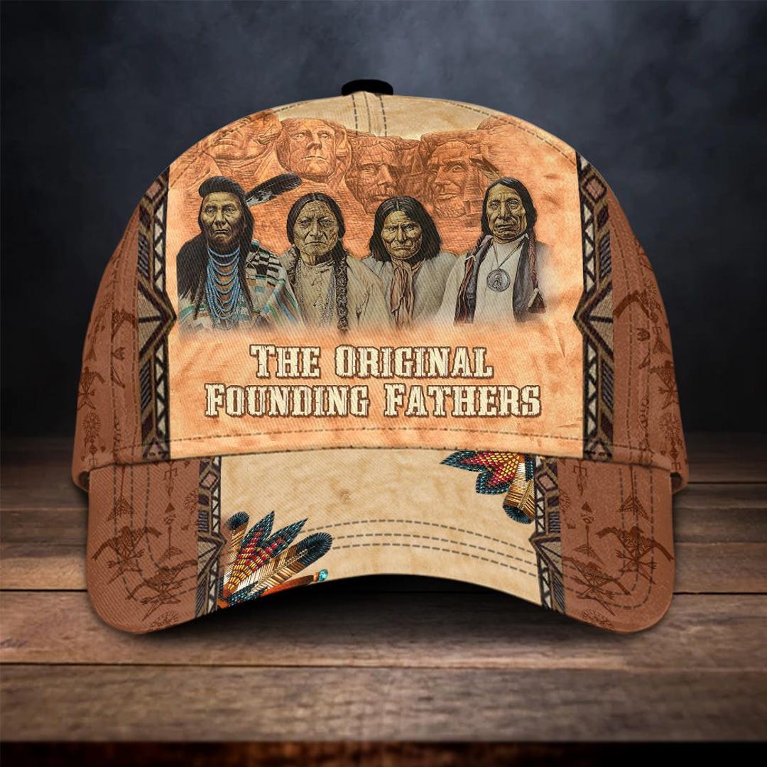 The Original Founding Fathers Native Pride Baseball Hats, Tribal Hat ...
