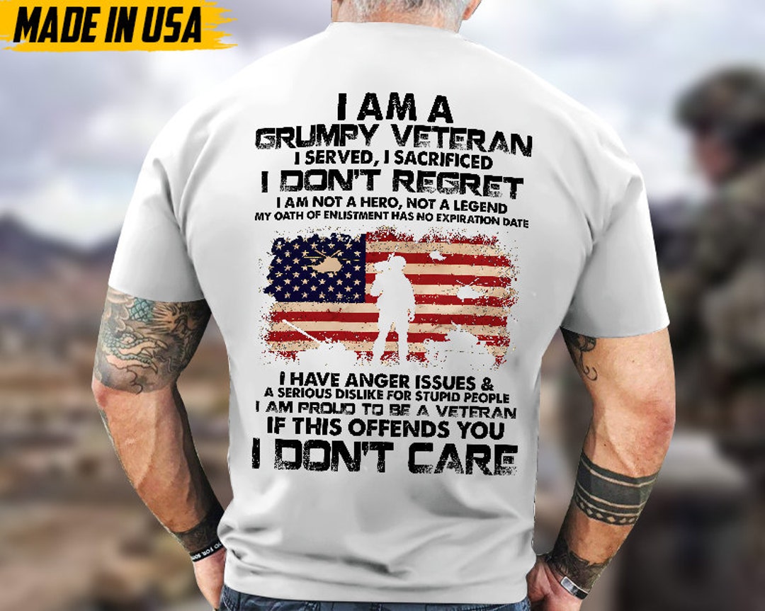 US Veteran Shirt, Veteran Day, Gift for Veteran, I Am A Grumpy Veteran ...