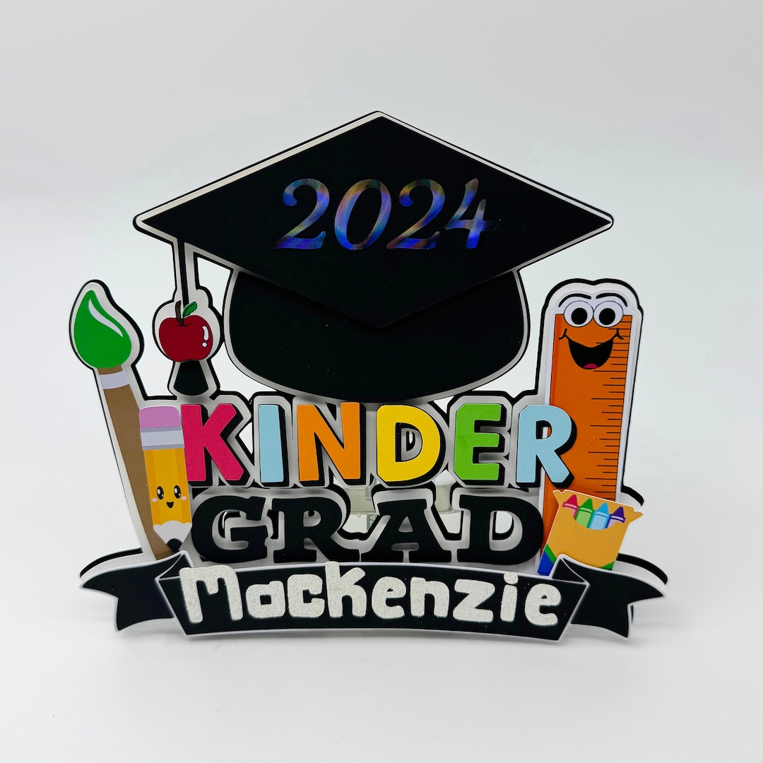 Kinder Graduation Cake Topper, Kindergarten Graduation Party ...