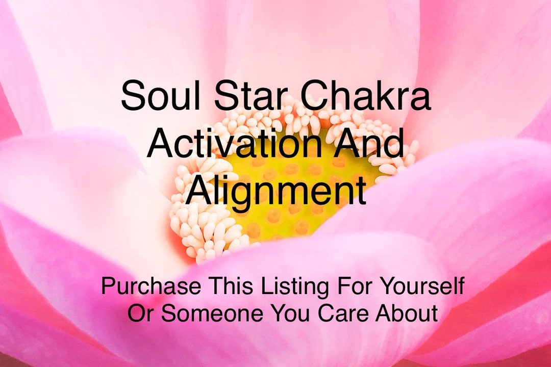 Soul Star Chakra Divine Activation and Energy Alignment - Etsy