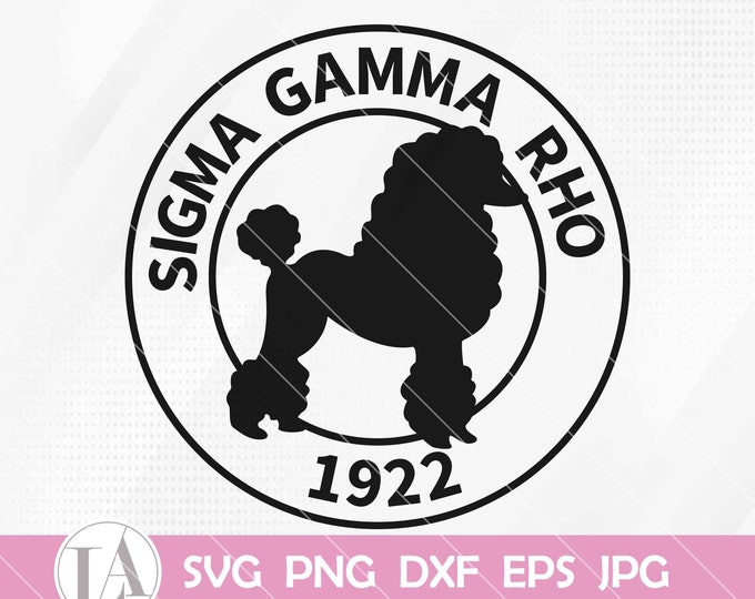 Sigma Gamma Rho Svg, Sgrho Svg, Pretty Poodle Svg, Rhoyalty Svg, 1922 ...