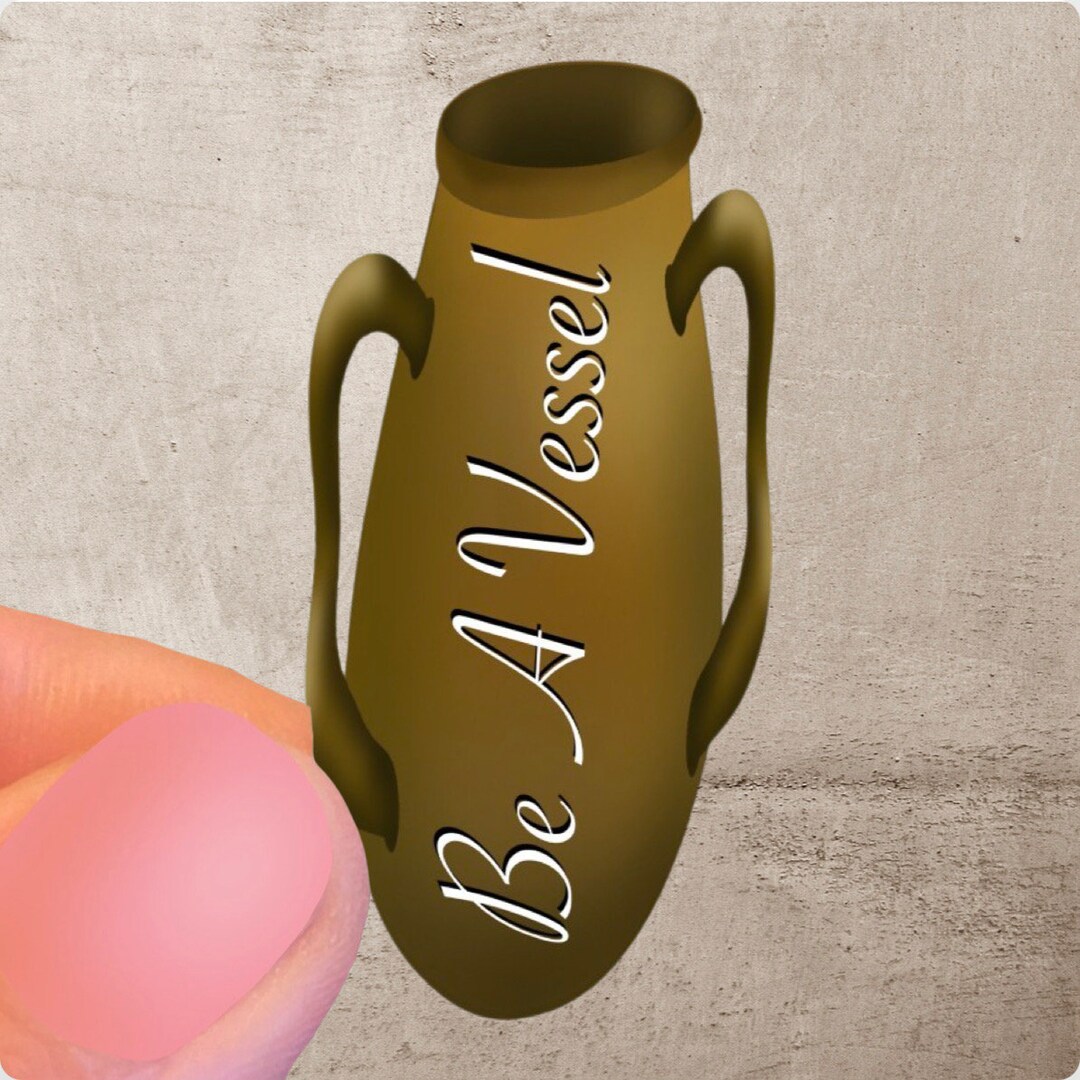 Be a Vessel Pottery Sticker: Religious Ceramic Decal for Water Bottles ...
