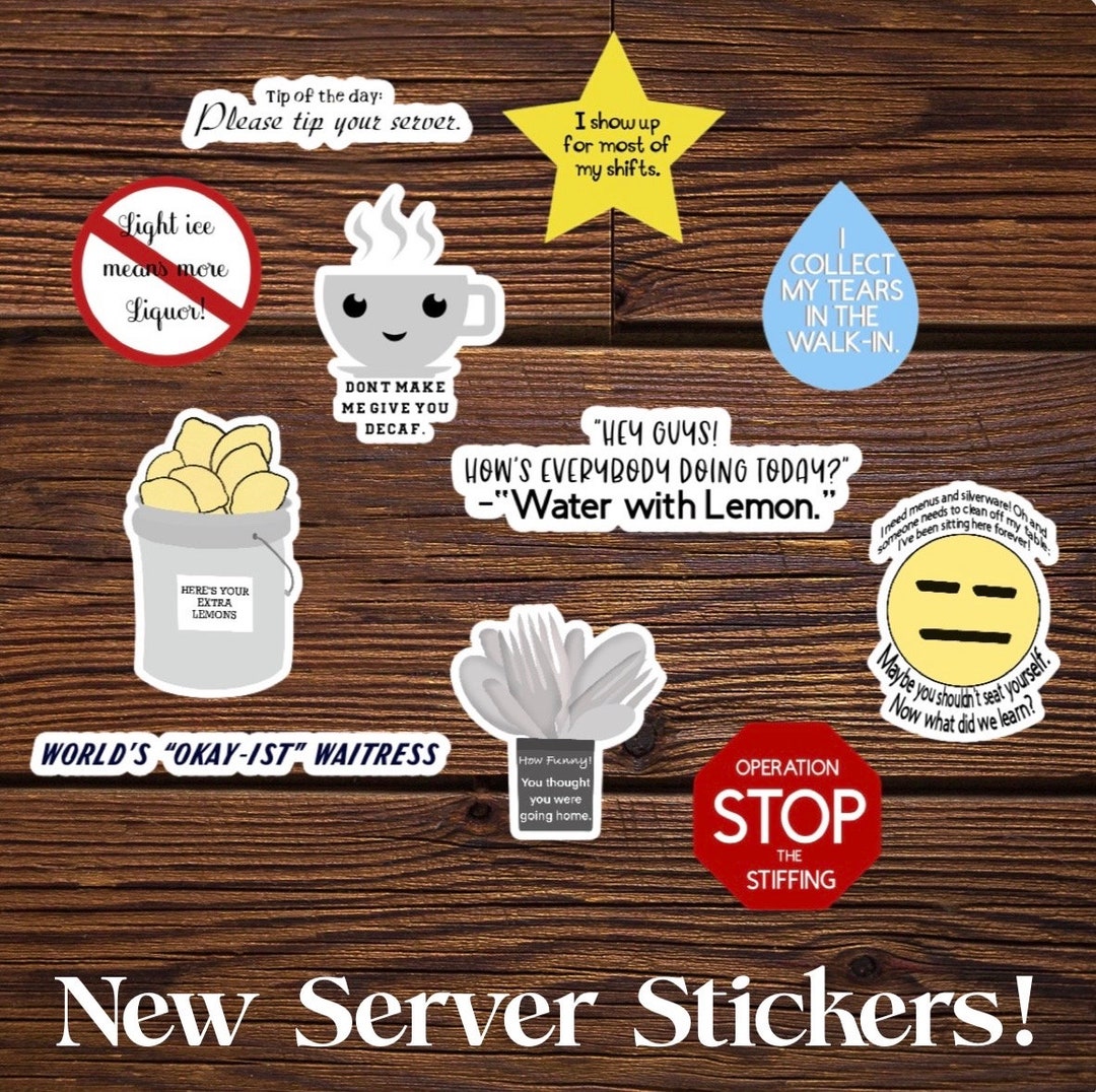 11 Server Stickers Pack, Funny Restaurant Stickers, Service Industry ...