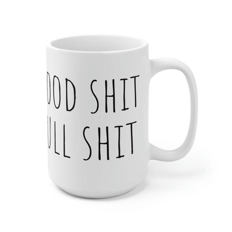 Inhale Good Shit Exhale Bullshit Mugs With Attitude Mugs With Funny ...