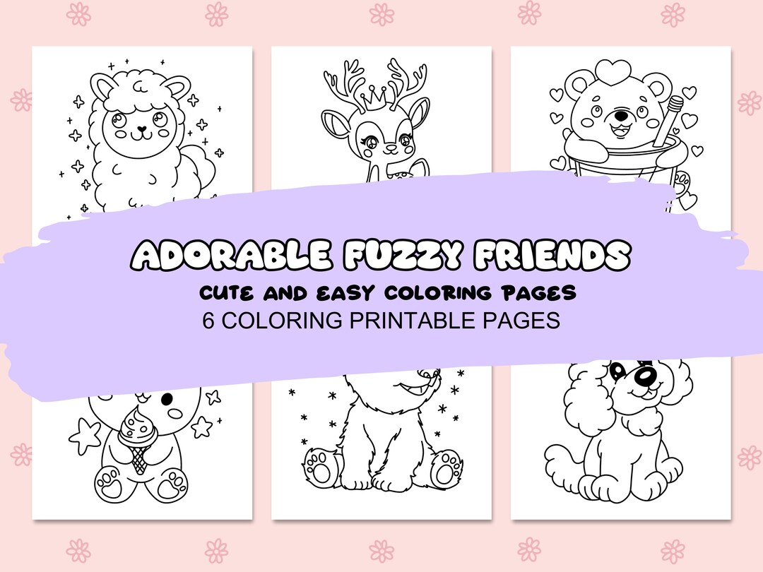 Coloring Pages for Kids and Adults, Adorable Fuzzy Friends Coloring ...