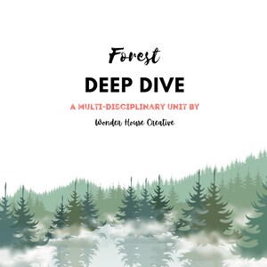 Forest Deep Dive Unit Study, Forest Bathing, Grade 4-8, Elementary Science, Digital Print at ...