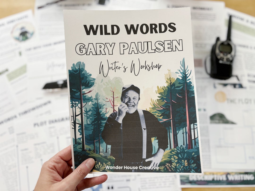 Wild Words A Gary Paulsen Writer's Workshop Middle School Creative ...