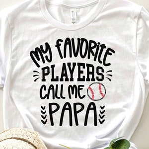 Baseball Papa Svg My Favorite Players Call Me Papa Svg Game - Etsy
