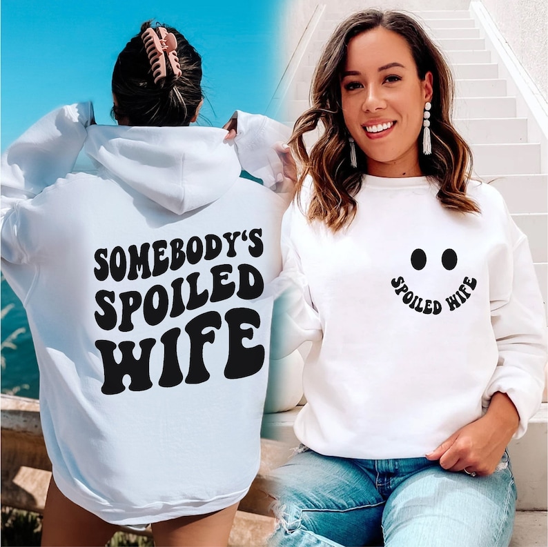 Spoiled Wife Svg Png, Somebody's Spoiled Wife SVG, Funny Sarcasm Svg ...