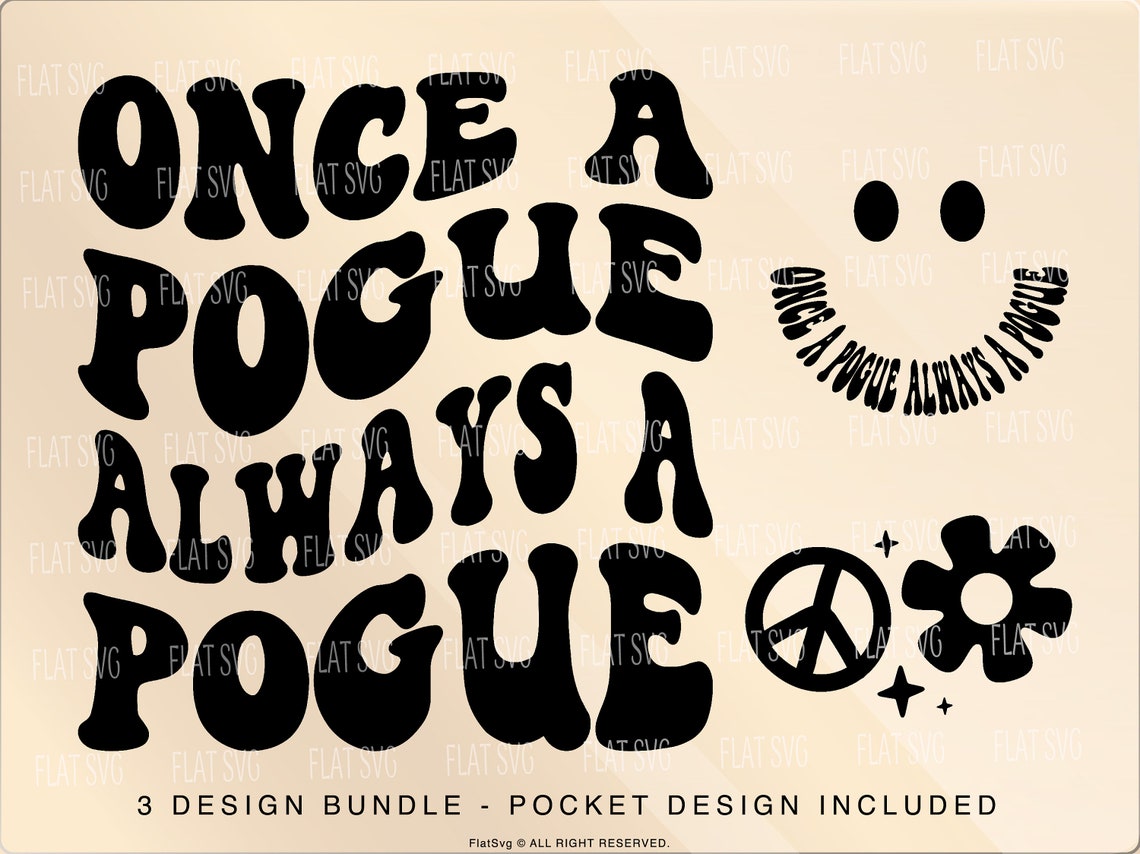Once A Pogue Always A Pogue Svg Pogue Life Svg Png Pdf - Etsy