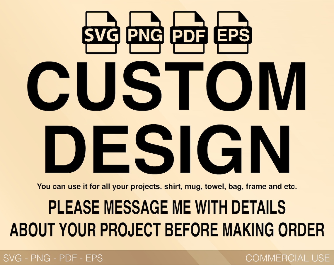 Custom Svg Png, Personalized Svg, Special Design Request, Custom Made ...