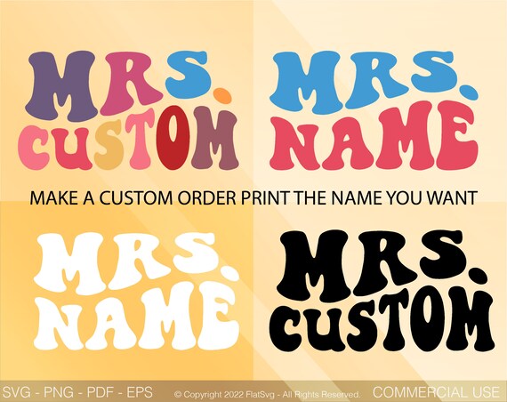 Mrs. Custom Name Svg Custom Svg Custom Bride Wedding Svg - Etsy