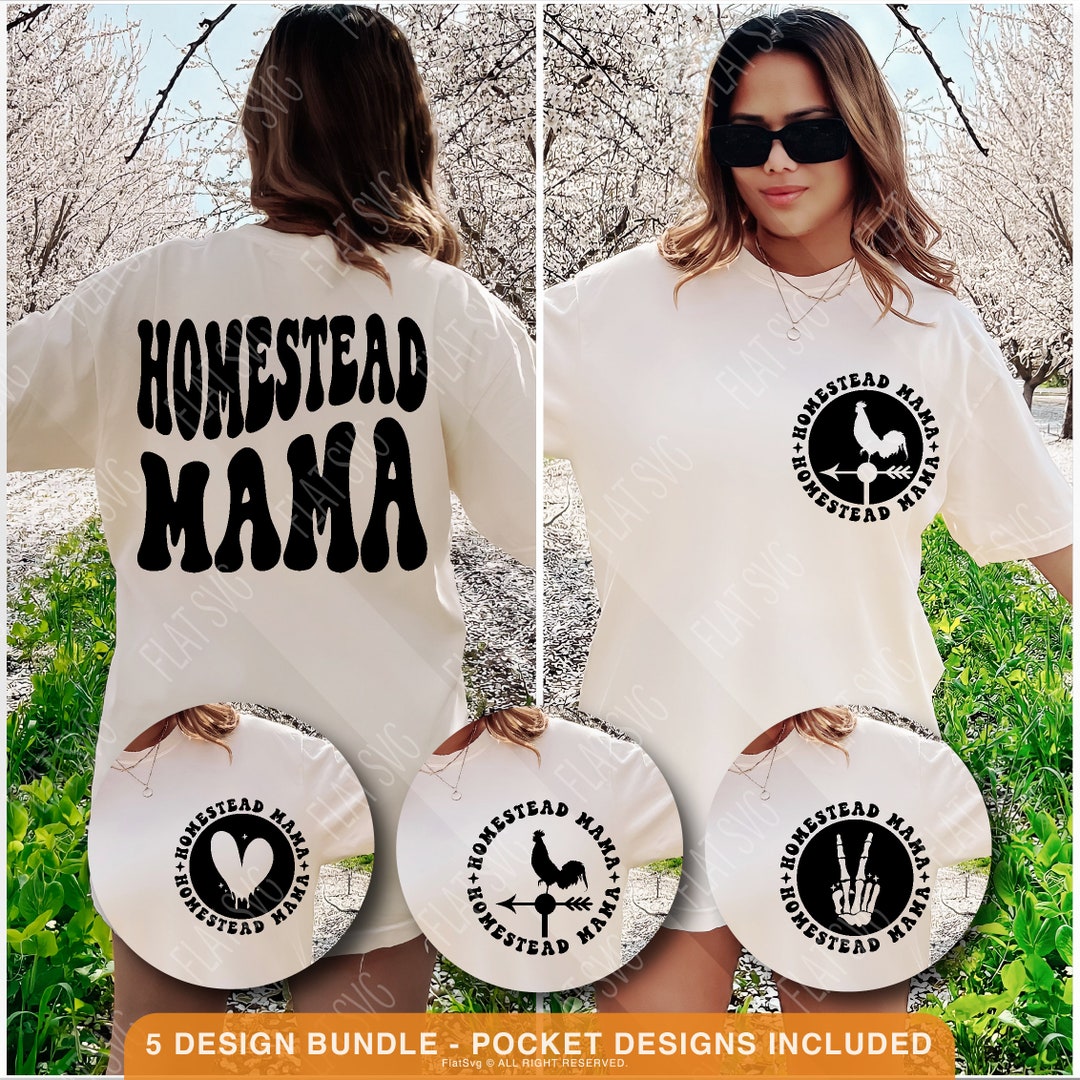 Homestead Mama Png Svg, Funny Farmer Svg, Funny Homestead Svg, Harvest ...