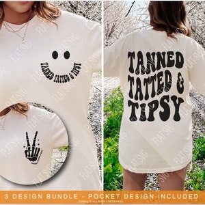 Tanned Tatted and Tipsy Svg Png, Summer Svg, Tan and Tipsy Svg, Alcohol ...