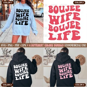 Boujee Wife Svg Png, Boujee Life Svg, Wife Svg Png, Women's Shirts ...