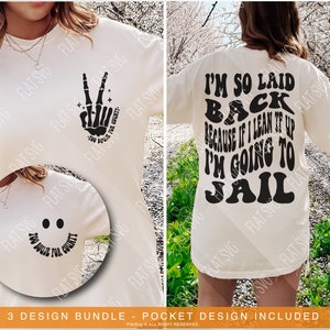 I'm so Laid Back Because If I Lean Tf up I'm Going to - Etsy