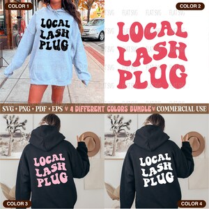 Local Lash Plug Svg Png, Lash Artist Svg, Funny Lash Tech, Makeup ...