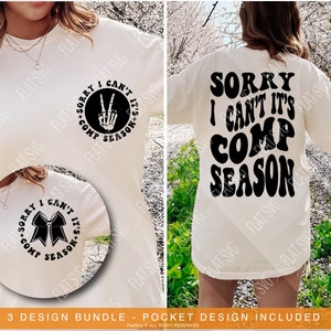 Sorry I Can't It's Comp Season Png Svg, Cheer Svg, Funny Comp Png Svg ...