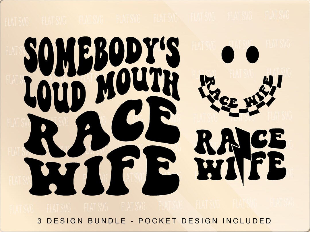 Somebody's Loud Mouth Race Wife Svg Png, Race Png Svg, Race Mom Svg ...