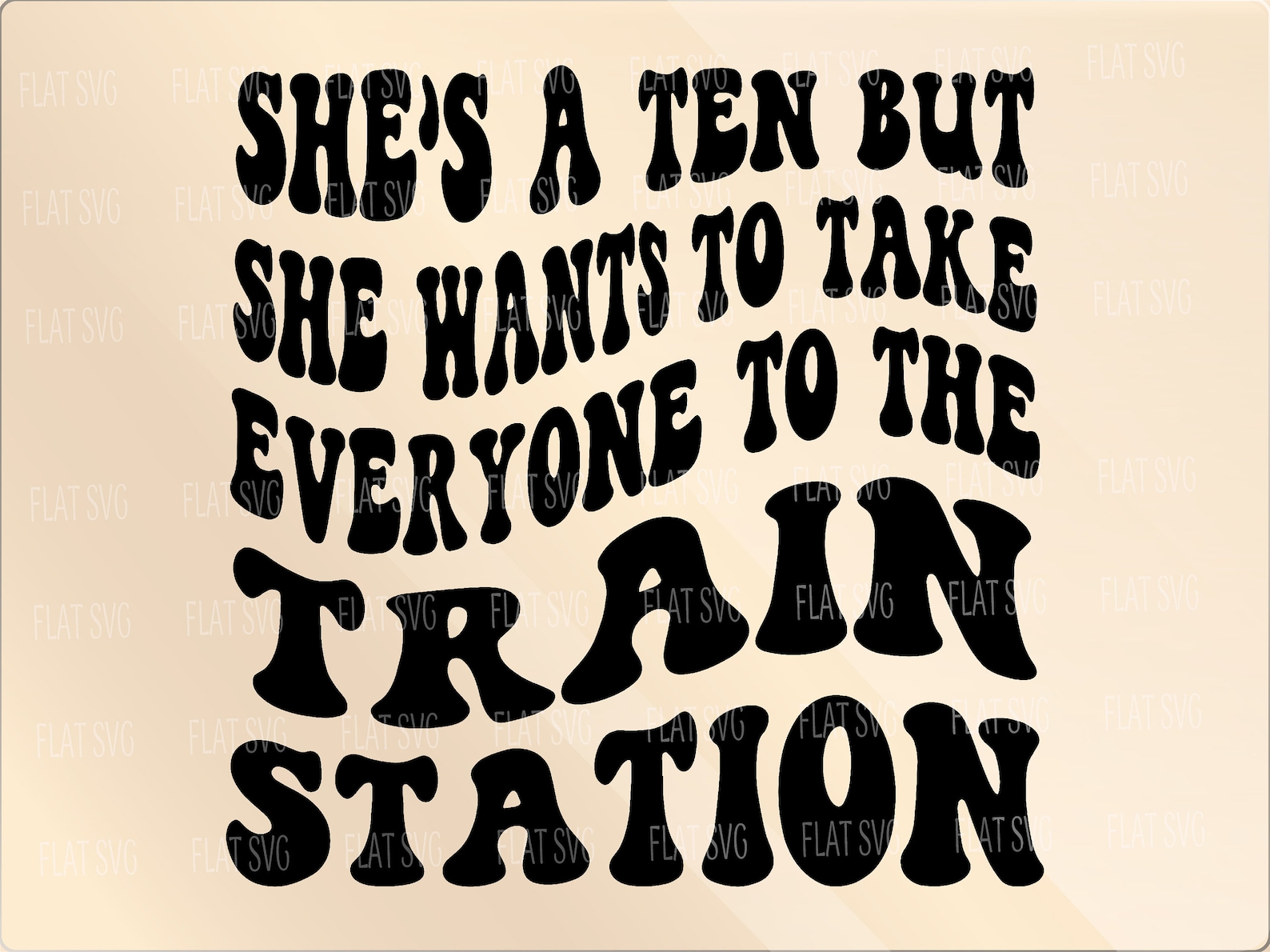 Shes A Ten but She Want to Take Everyone to the Train Station - Etsy