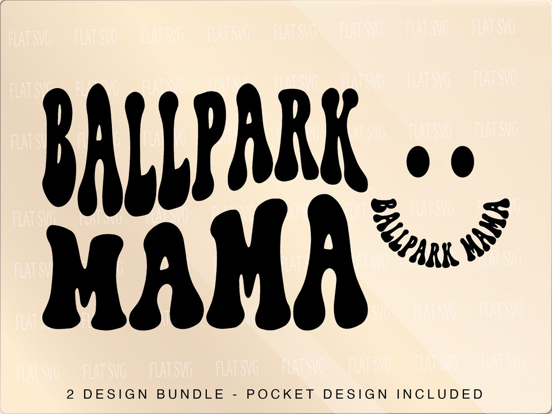Ballpark Mama Svg Baseball Mama Softball Mama Design Svg Etsy