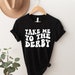 Take Me to the Derby Svg, Race Svg, Racing Svg, Race Mom Svg, Derby Svg ...