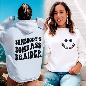 Braider Svg Png, Somebody's Bomb Ass Braider Svg Braider Svg, Fine Ass ...