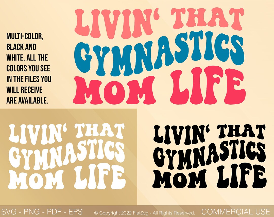 Livin That Gymnastics Mom Life Svg Png, Gymnastics Fan Svg, Gymnastics ...