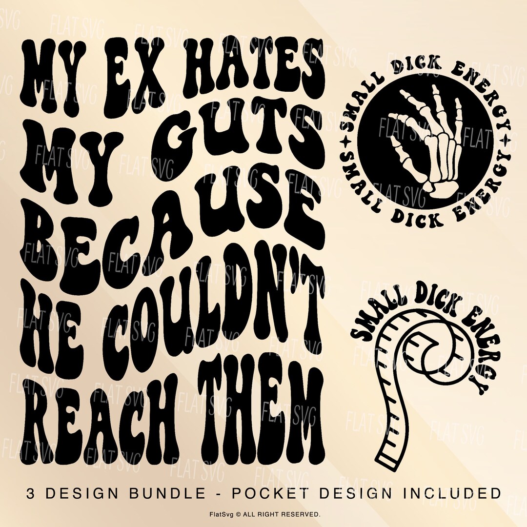 My Ex Hates My Guts Png Svg, Adult Humor Png Svg, Funny Quote, Western ... My Ex Hates My Guts Png Svg, Adult Humor Png Svg, Funny Quote, Western ...