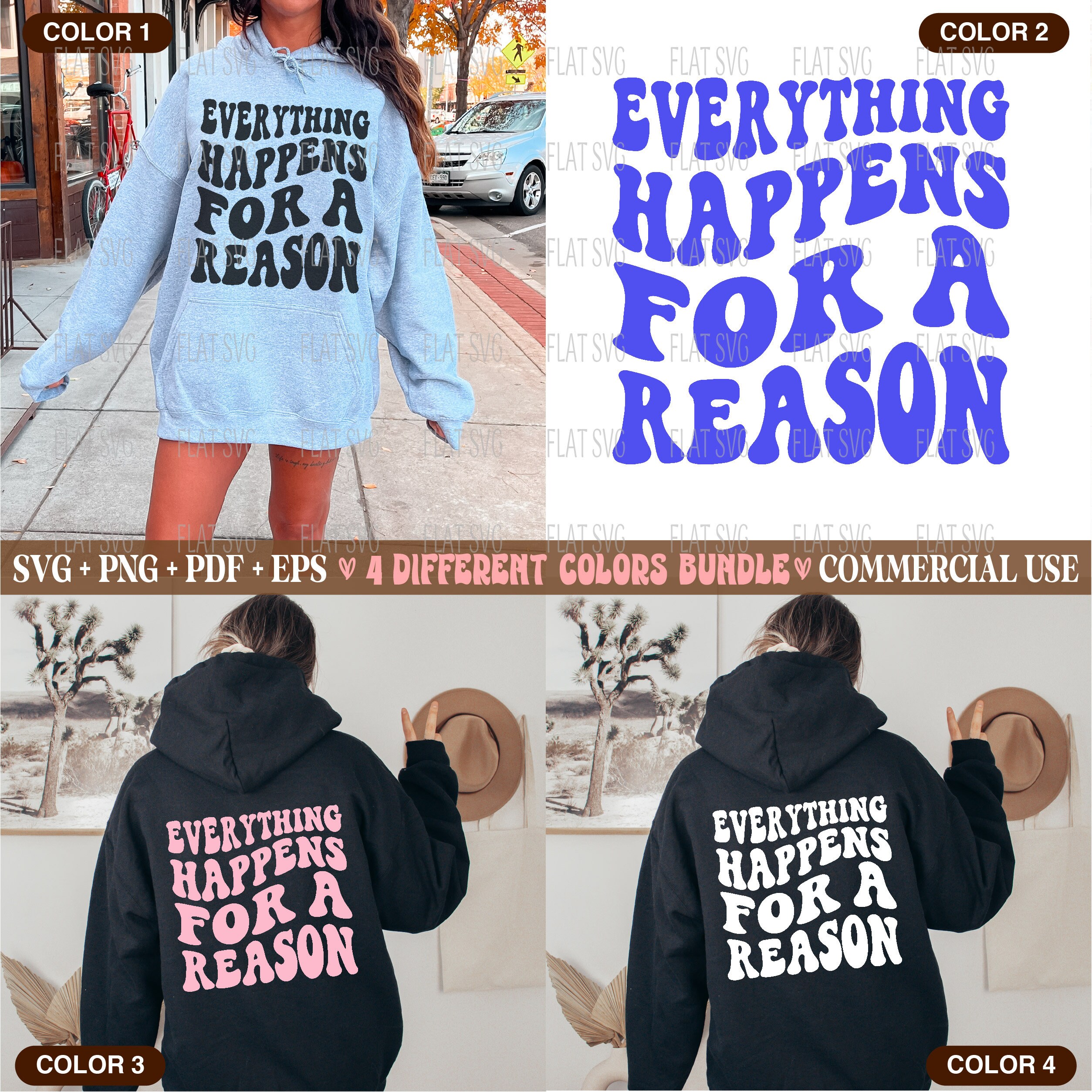 Everything Happens for A Reason Svg Png, Motivational Petty Quote ...