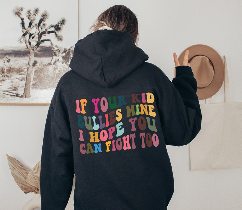 If Your Kid Bullies Mine I Hope You Can Fight Too Svg Funny - Etsy