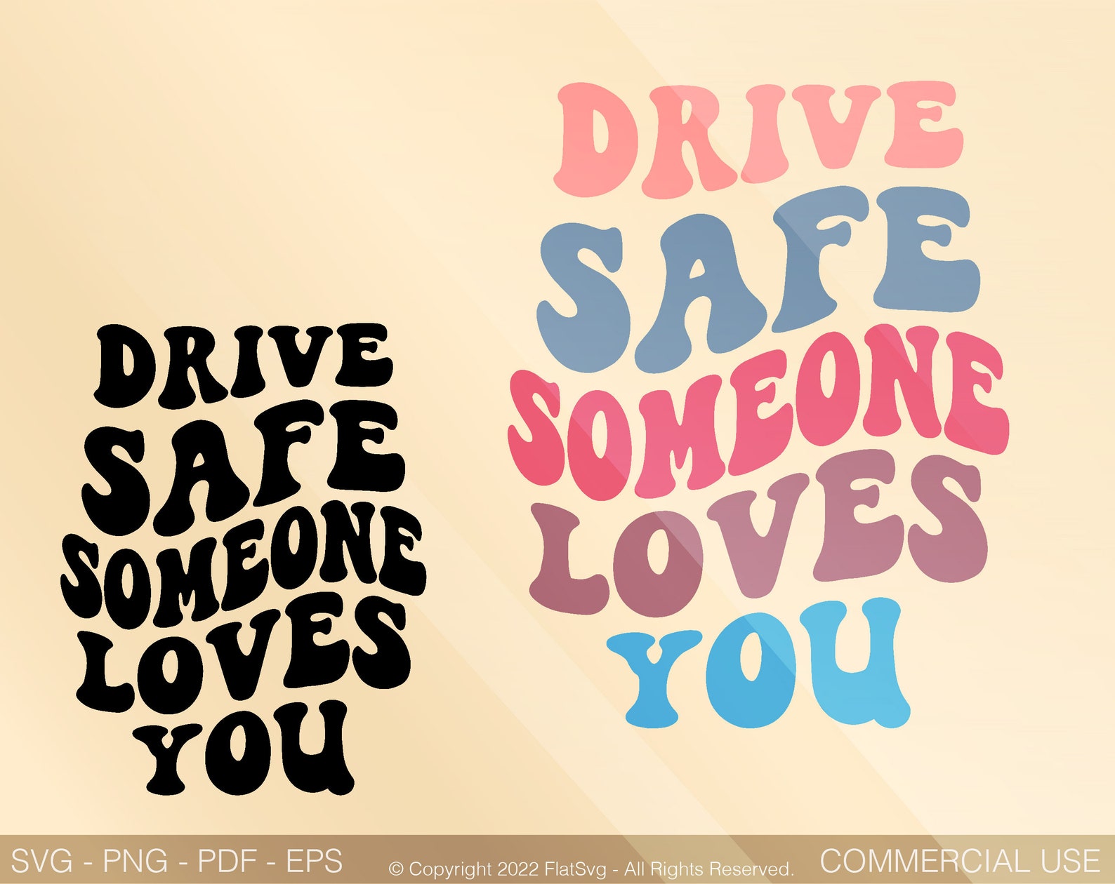 Drive Safe Someone Loves You Svg Png Trendy Svg Tribe Svg - Etsy