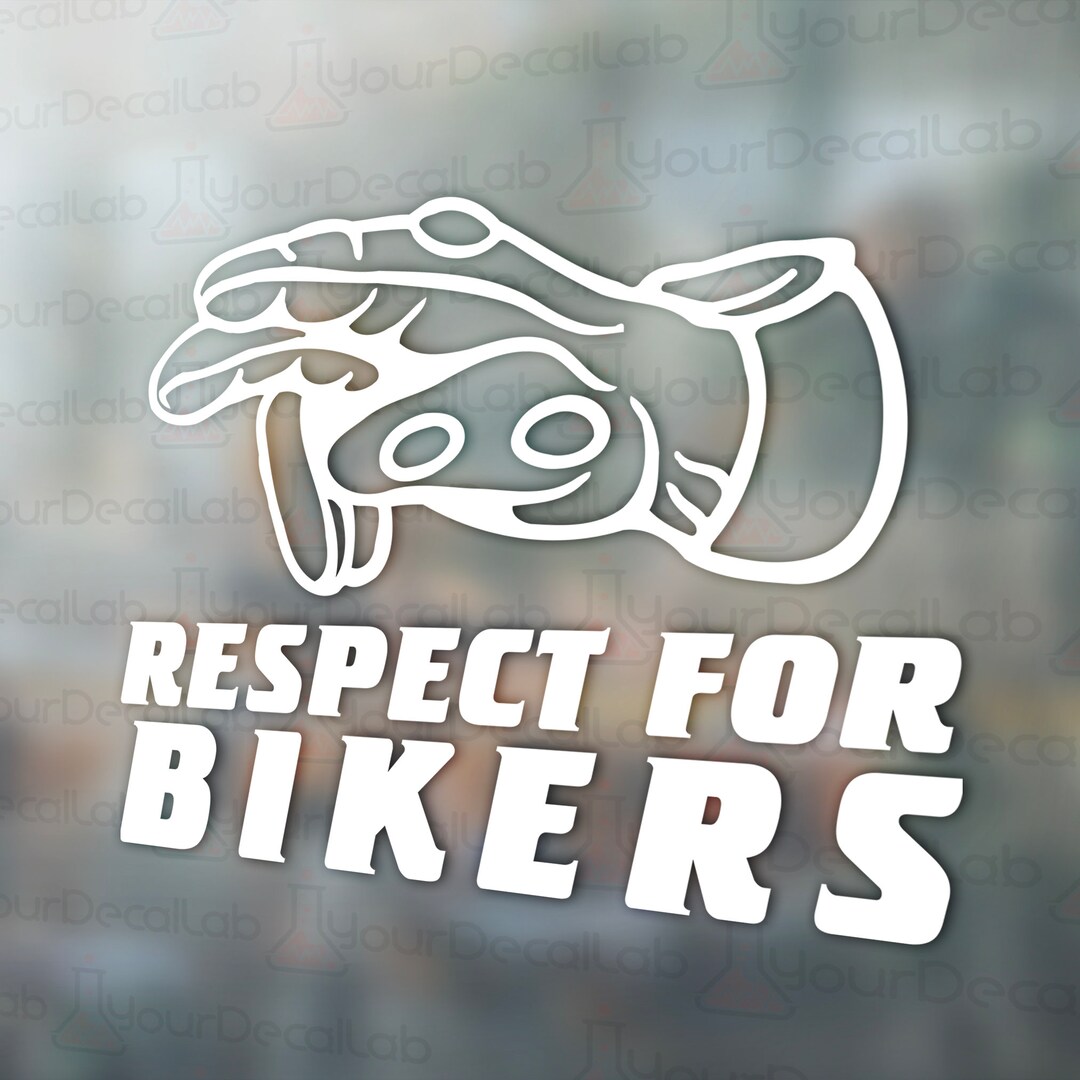 Respect for Bikers Decal Many Colors & Size - Etsy