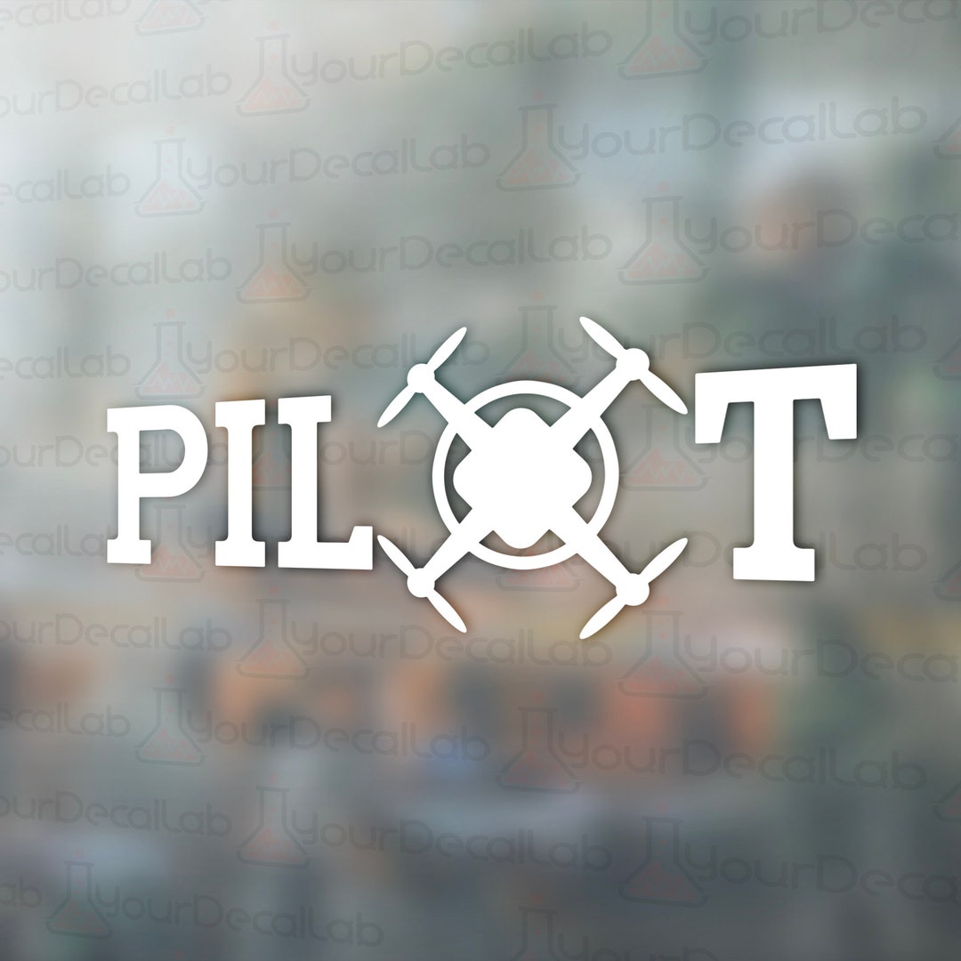 Drone Pilot Decal Many Colors & Sizes - Etsy