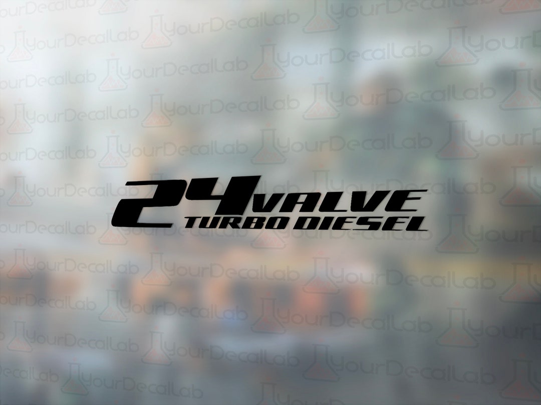 24 Valve Turbo Diesel Decal Many Colors & Sizes - Etsy