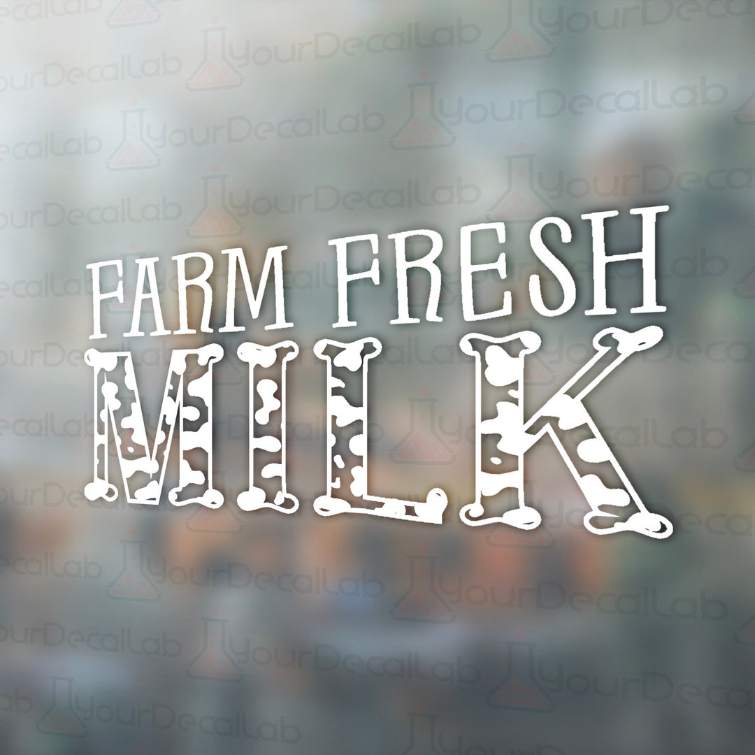 Farm Fresh Milk Decal Many Colors & Sizes - Etsy