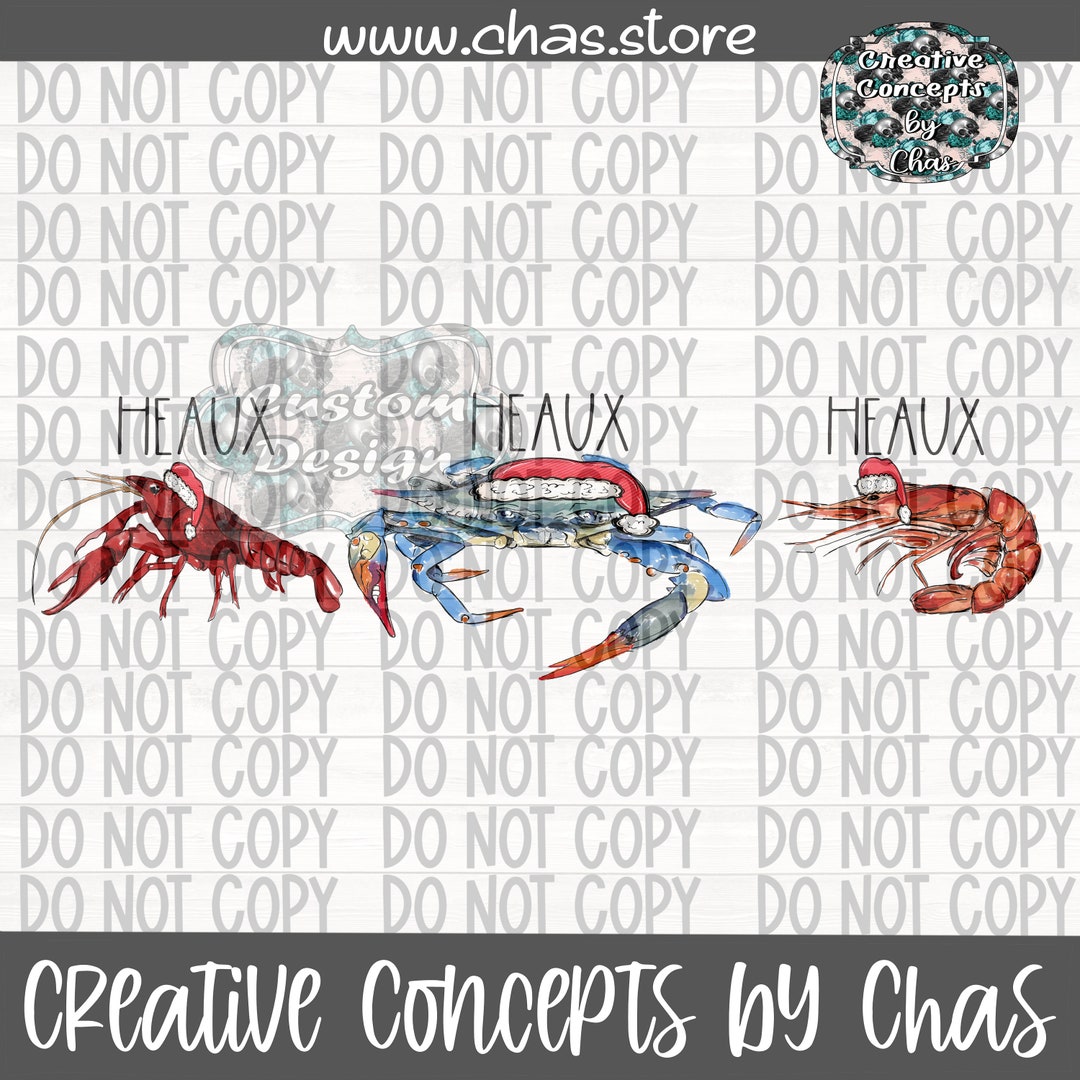 Heaux Heaux Heaux PNG Cajun Louisiana Christmas Crawfish Crab Shrimp ...