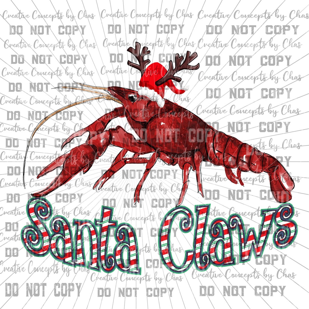 Santa Claws PNG Crawfish Holiday Digital Design File Cajun Christmas ...