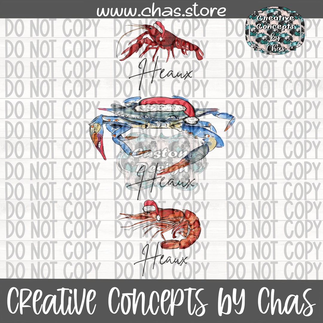 Heaux Heaux Heaux PNG Cajun Louisiana Christmas Crawfish Crab Shrimp ...