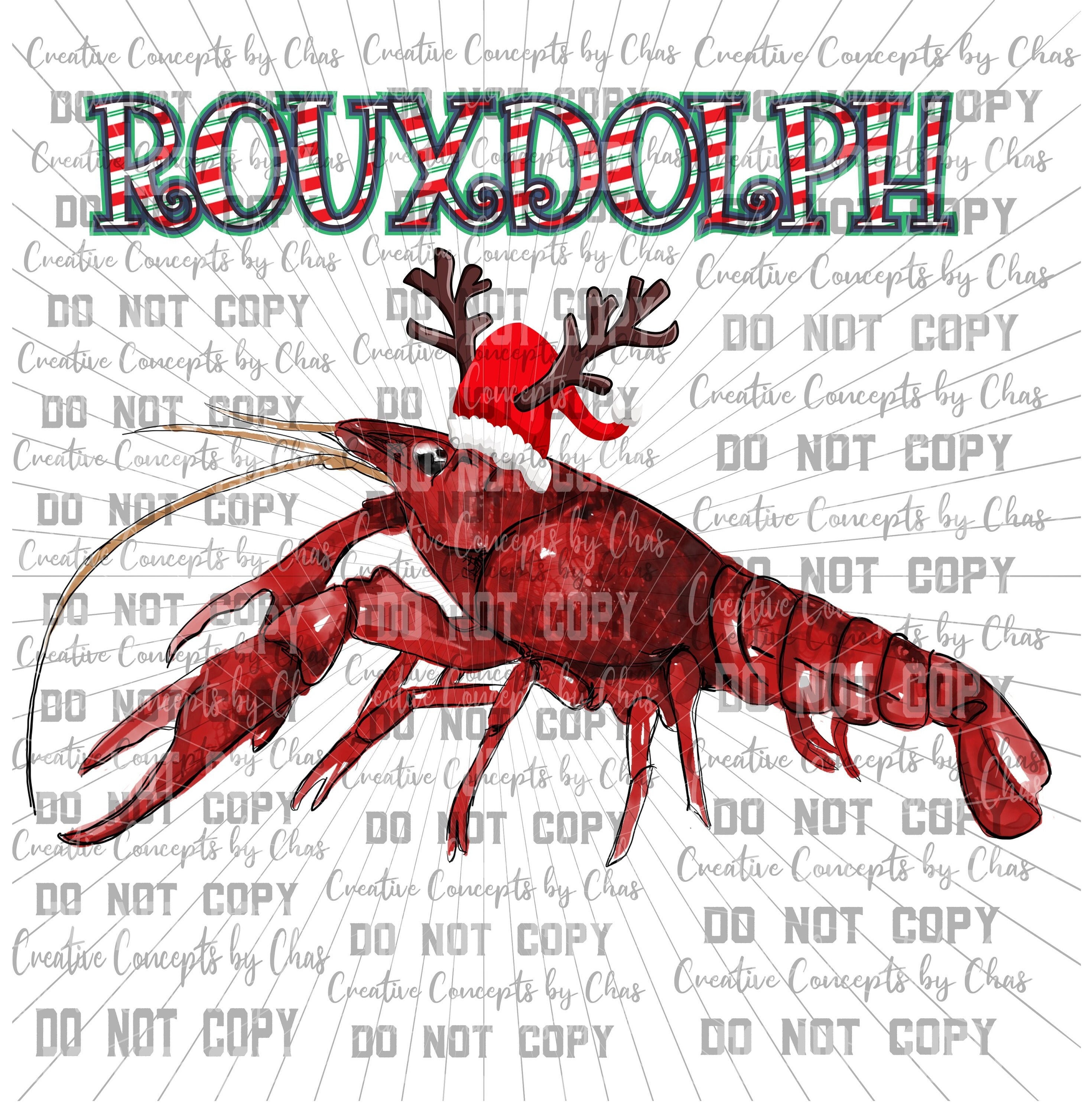 Rouxdolph PNG Cajun Christmas Crawfish Transparent 300 Dpi Sublimation ...