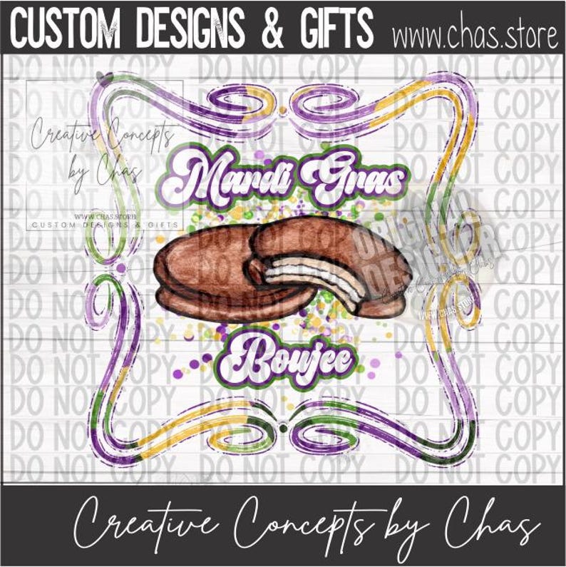 Mardi Gras Boujee PNG, Moon Pie, Louisiana Design (digital Download ...