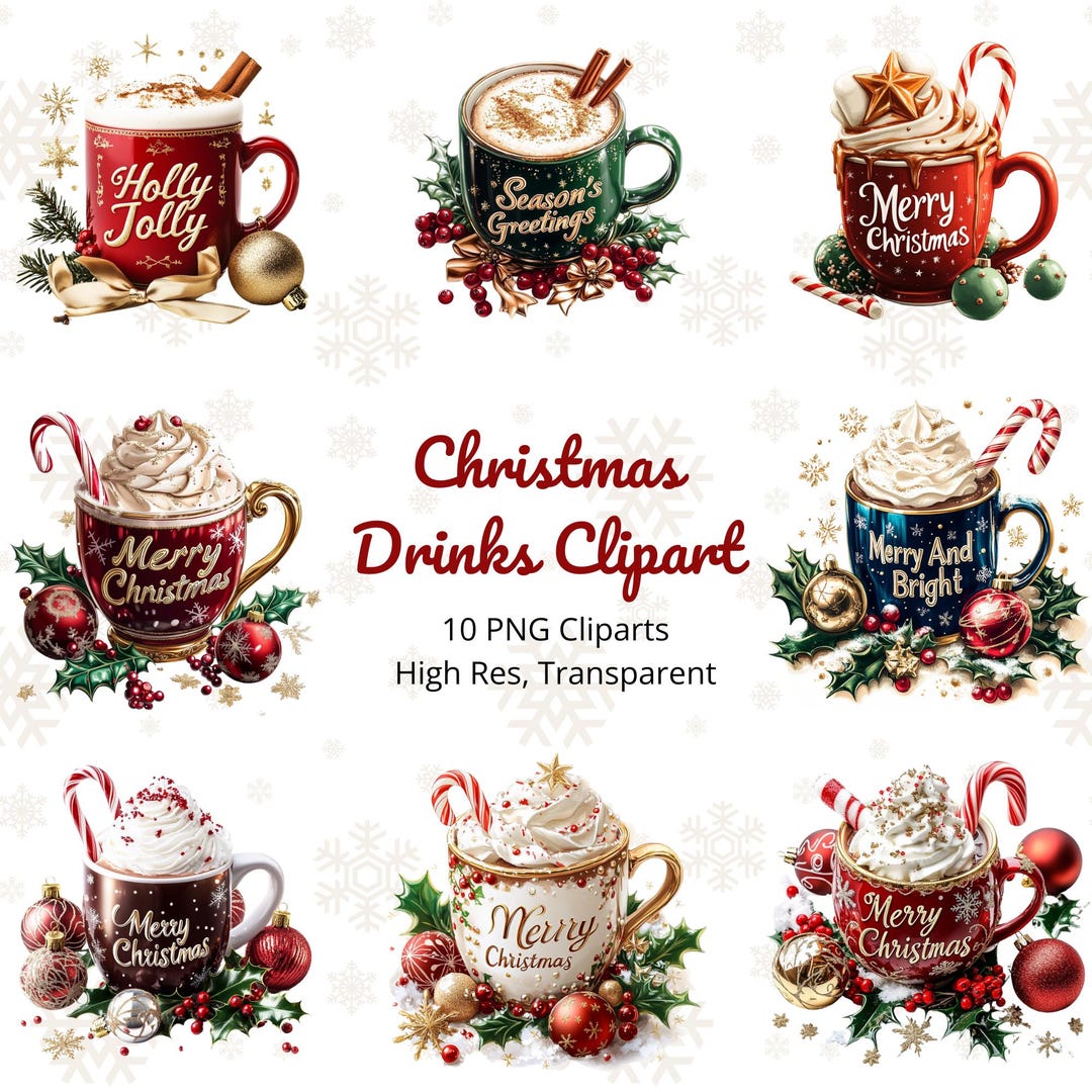 10 Christmas Drink Clipart Bundle – Festive Drink Icons, Hot Cocoa ...